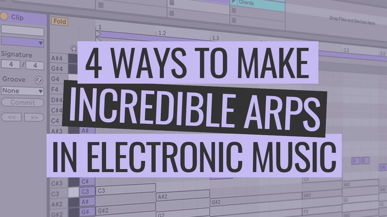 4 Ways to Make Arps in Electronic Music - YouTube