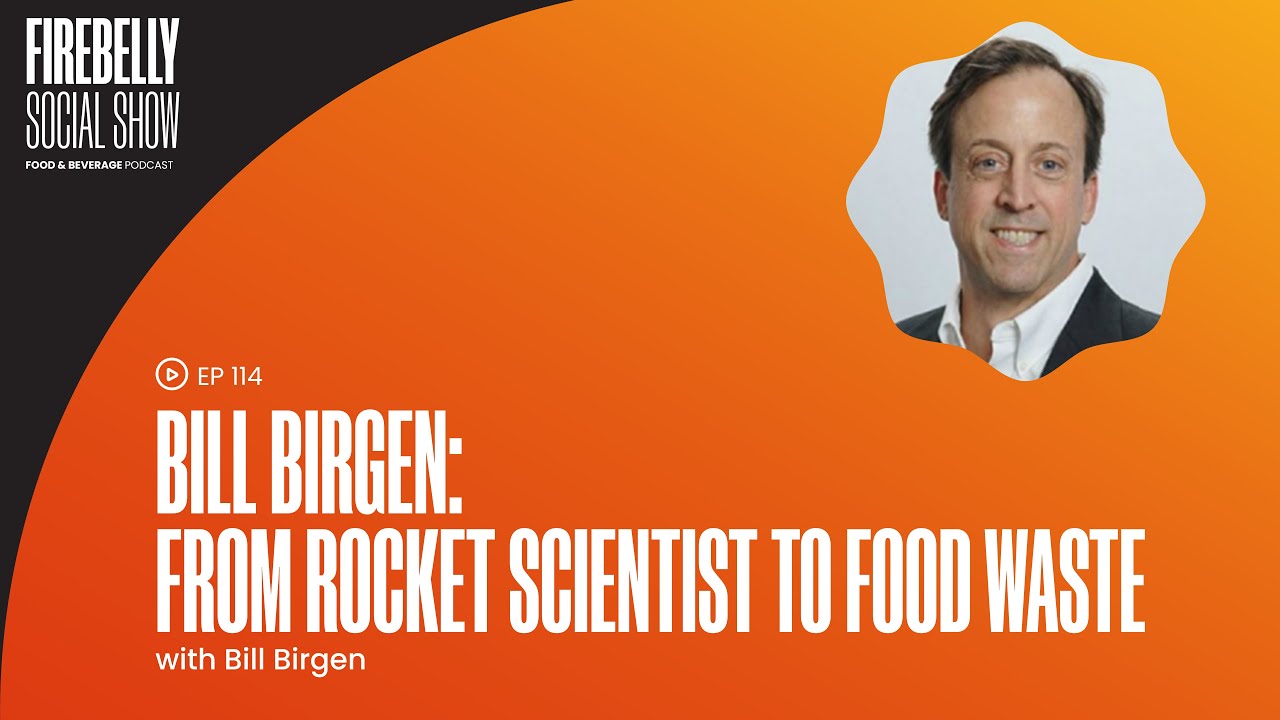 Bill Birgen: From Rocket Scientist To Food Waste Evangelist - YouTube
