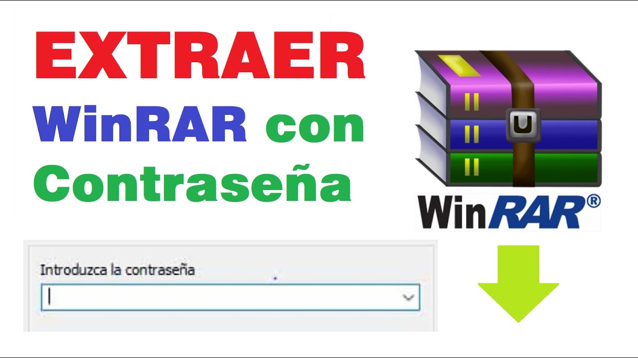 [ Extraer ] Descomprimir WinRAR con contraseña | Como Quitar Clave ...