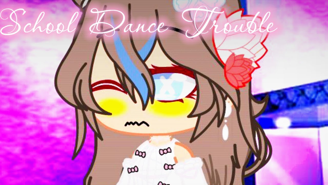 School Dance Trouble || Gacha Omorashi RP || Alt AU #gacha #omorashi ...