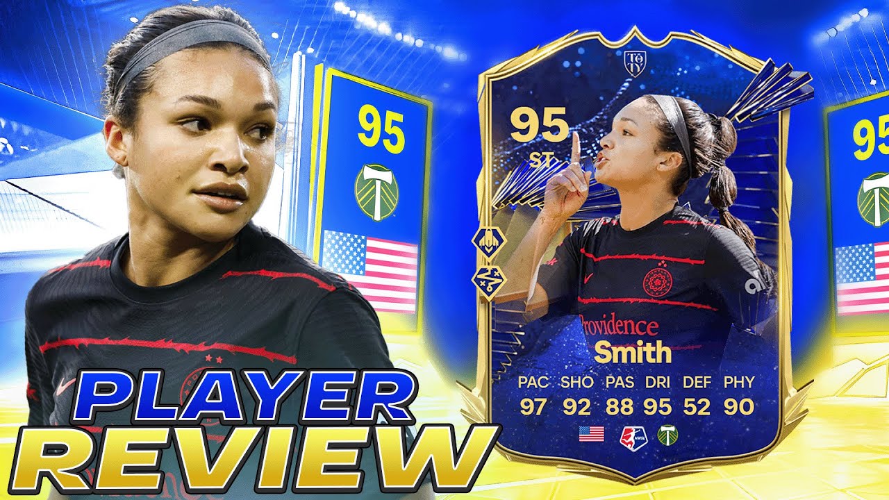 🔥95 TOTY SOPHIA SMITH PLAYER REVIEW - EA FC 24 ULTIMATE TEAM - YouTube