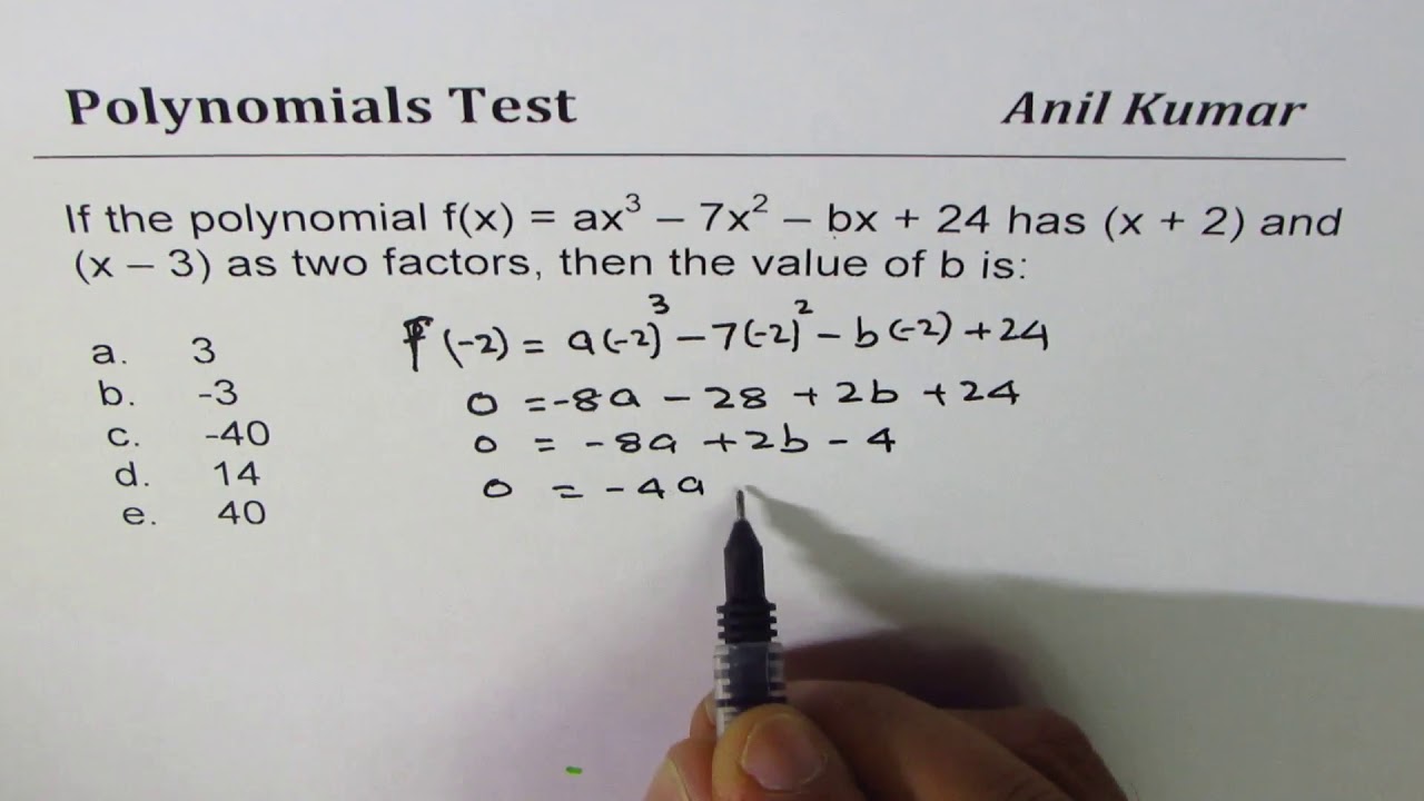 Polynomial Ax 3 7x 2 Bx 24 Factors x 2 And x 3 Find B