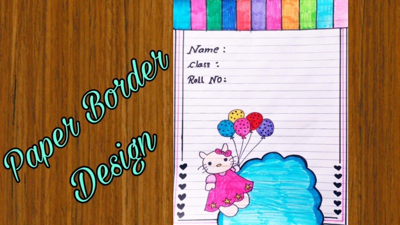 Kitty Theme Paper Border Design Idea/Paper Border Design Making/Ruks ...