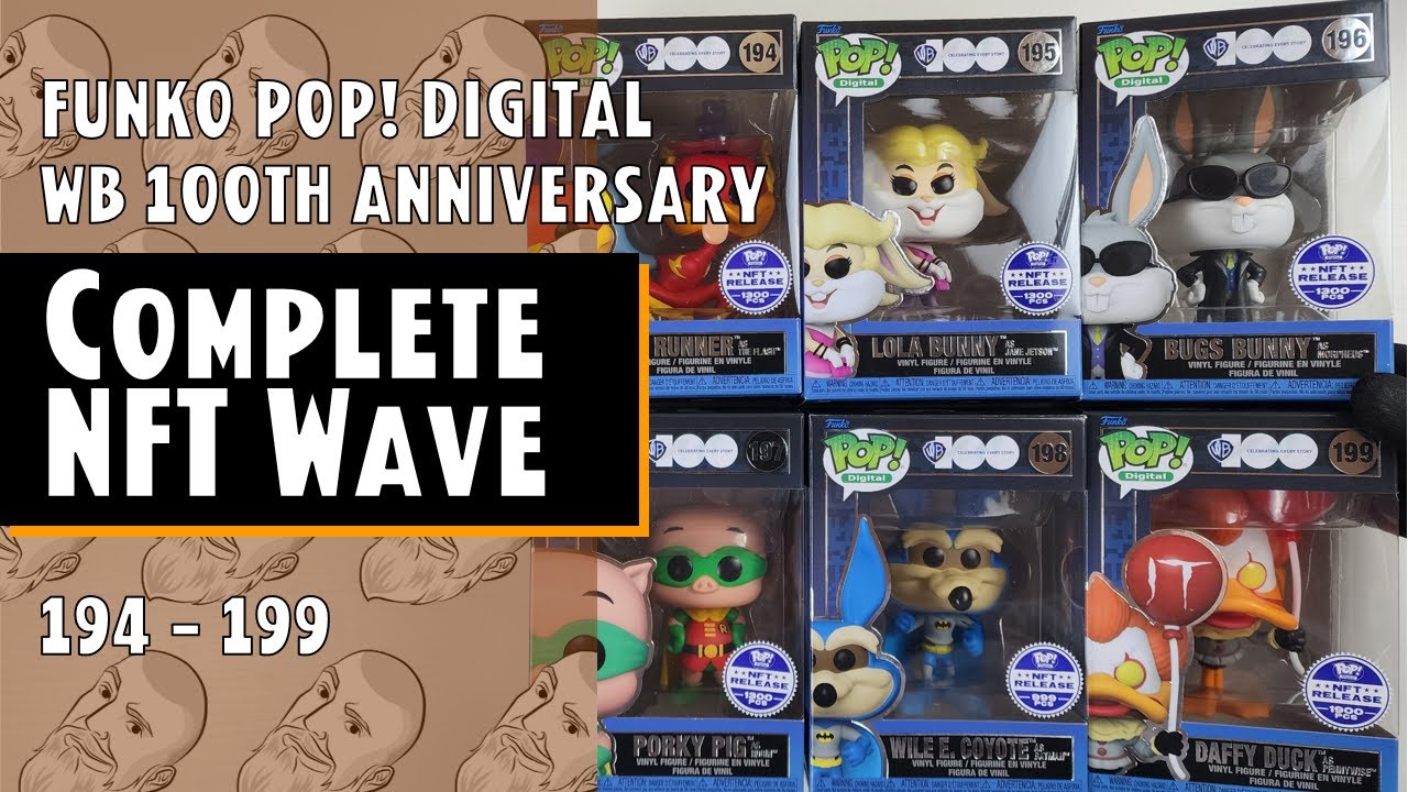 WB 100th Anniversary Complete NFT Wave Funko Pop - NFT Release // Just One Pop Showcase - YouTube