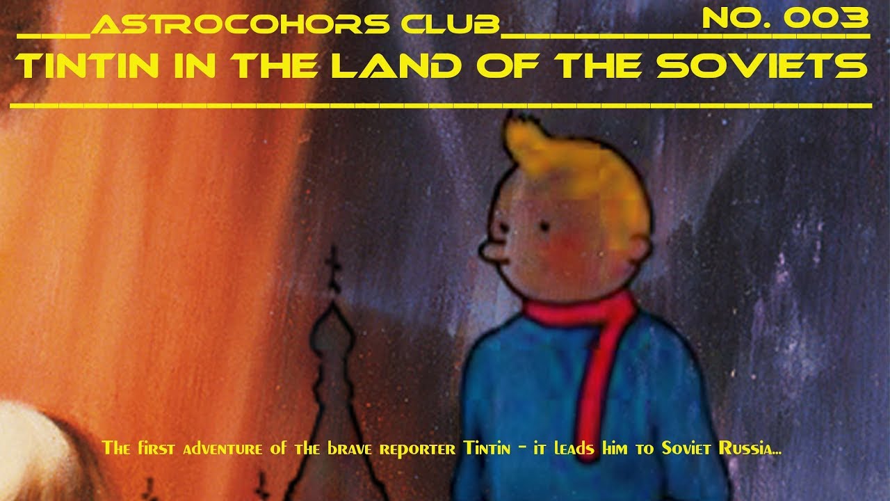 Tintin In The Land Of The Soviets Movie