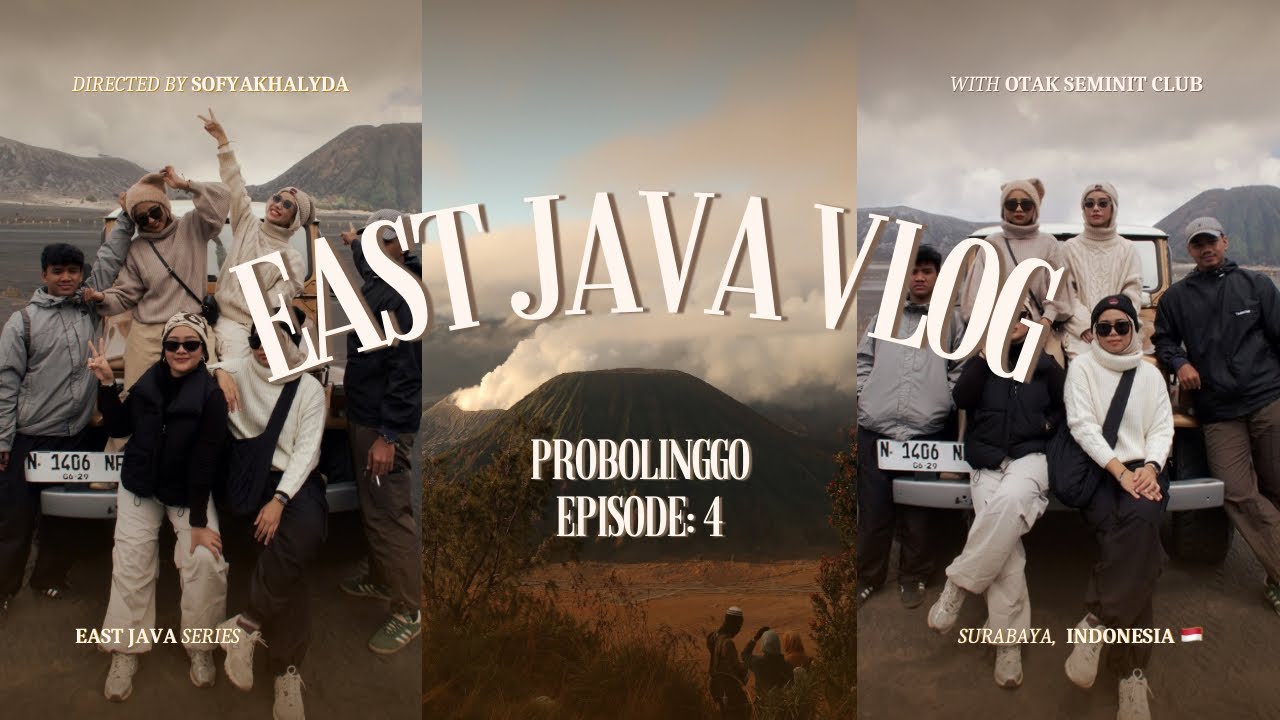 EAST JAVA VLOG 🇲🇨 | Episode 4: Most awaited trip!! Bromo Tengger Semeru 🌋 - YouTube