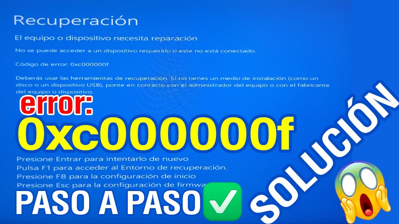Como reparé el error 0xc000000f en Windows 10. PASO A PASO PANTALLA AZUL SOLUCIÓN - YouTube
