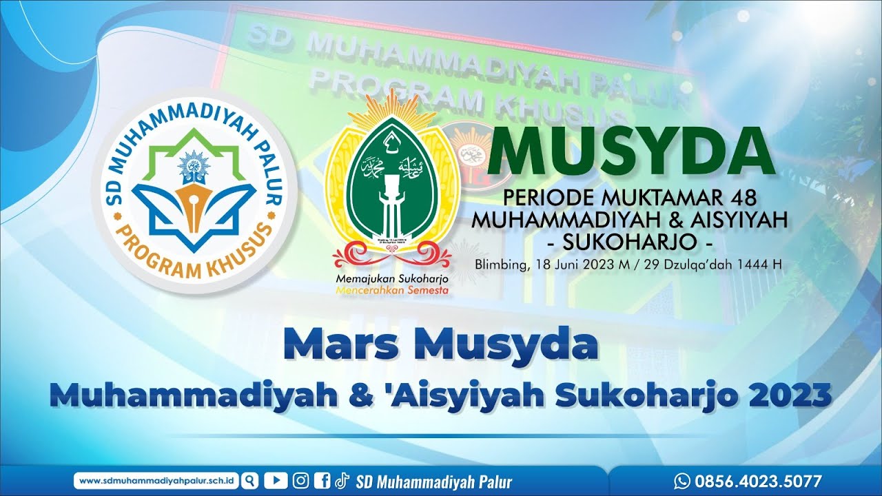 Mars Musyda Muhammadiyah & 'Aisyiyah Sukoharjo 2023 - YouTube