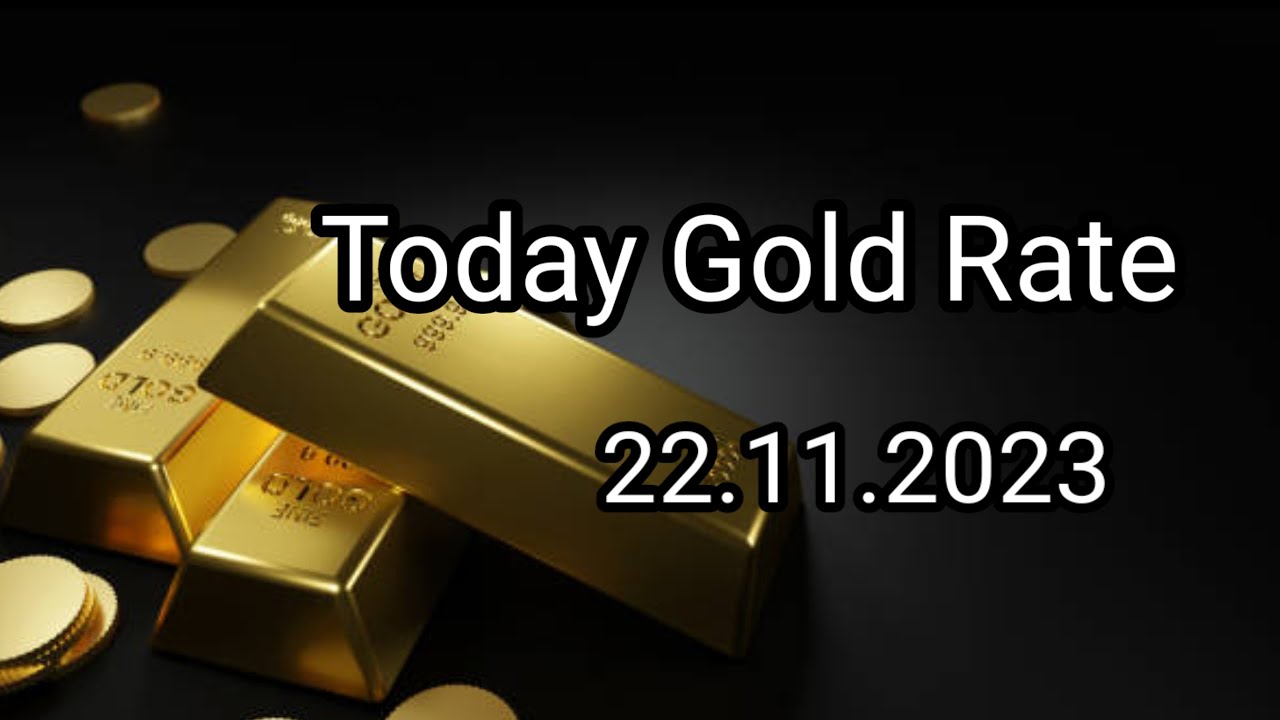 Today Gold Silver Rate In Chennai 22 11 2023 Today Gold Rate gold today-gold-silver-rate-in-chennai-22-11-2023-today-gold-rate-gold