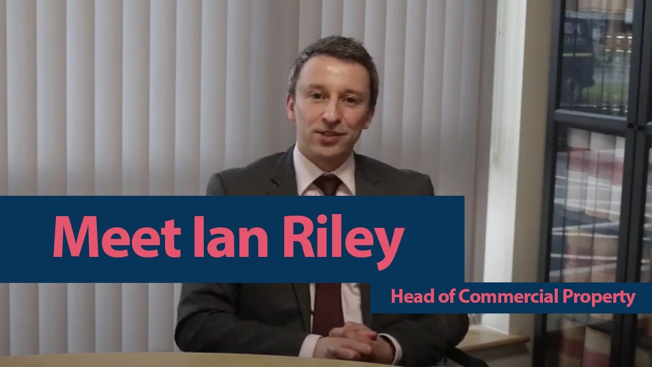Meet Ian Riley - Head of Commercial Property - YouTube