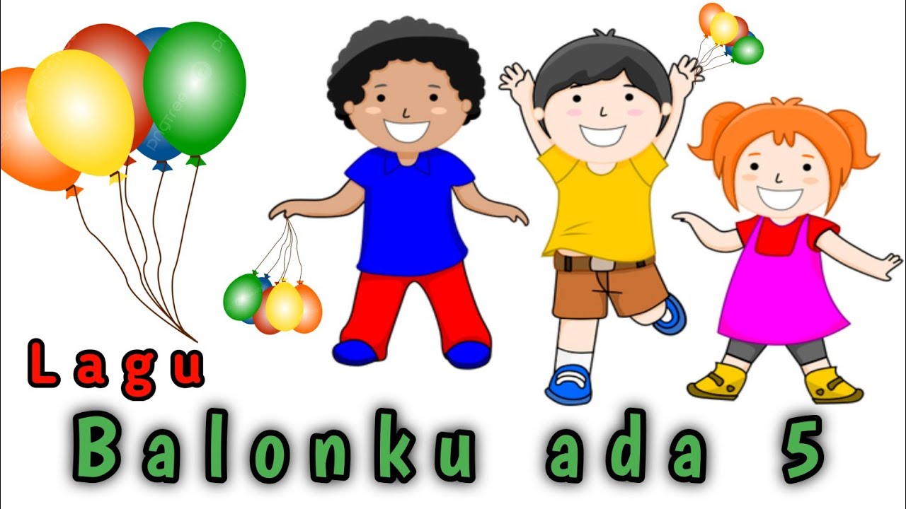 BALON KU | Lagu Balonku ada 5 - YouTube
