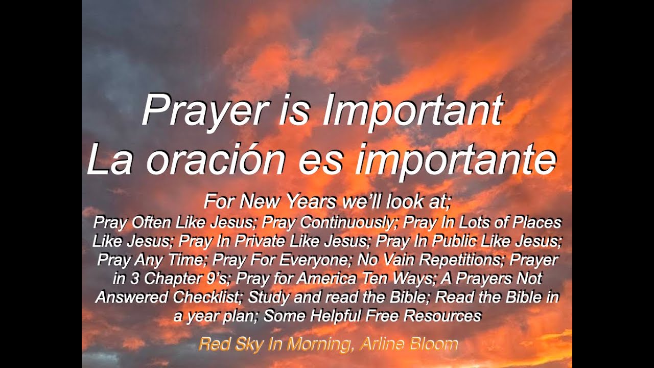 Prayer is Important; Pray Often Like Jesus; Pray Continuously; Pray In ...
