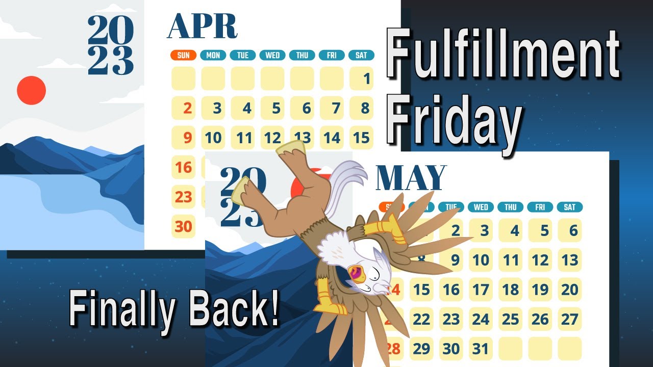 Fulfillment Friday Finally Back - YouTube