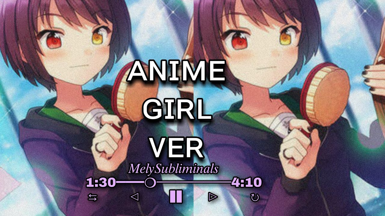 𝑨𝒏𝒊𝒎𝒆 𝑩𝒆𝒂𝒖𝒕𝒚 𝑽𝒆𝒓.𝑮𝒊𝒓𝒍𝒔 𝑺𝒖𝒃𝒍𝒊𝒎𝒊𝒏𝒂𝒍 ♪♪♪ - YouTube