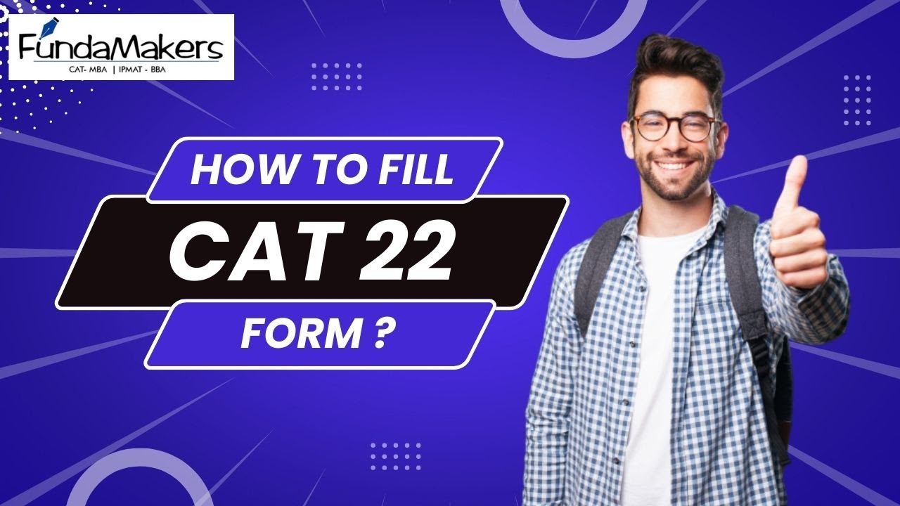 How to fill CAT 2022 form? Step by Step Process! FundaMakers CAT ...