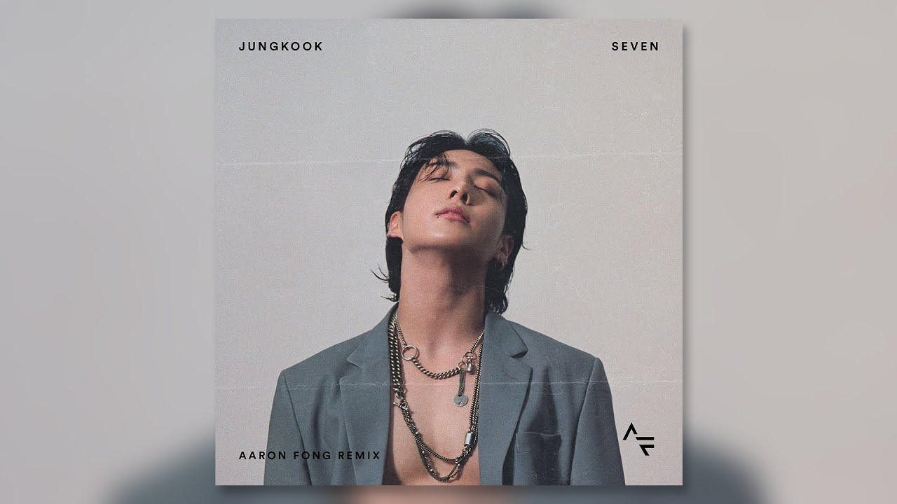 Jungkook - Seven (Aaron Fong Remix) - YouTube