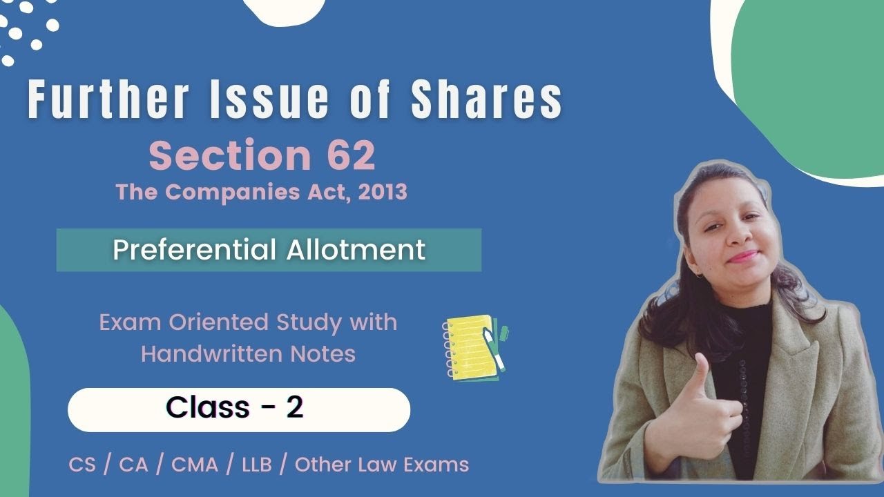 Section 62 | Further Issue Of Shares | Class- II| CS/CA/CMA/LLB Exams ...