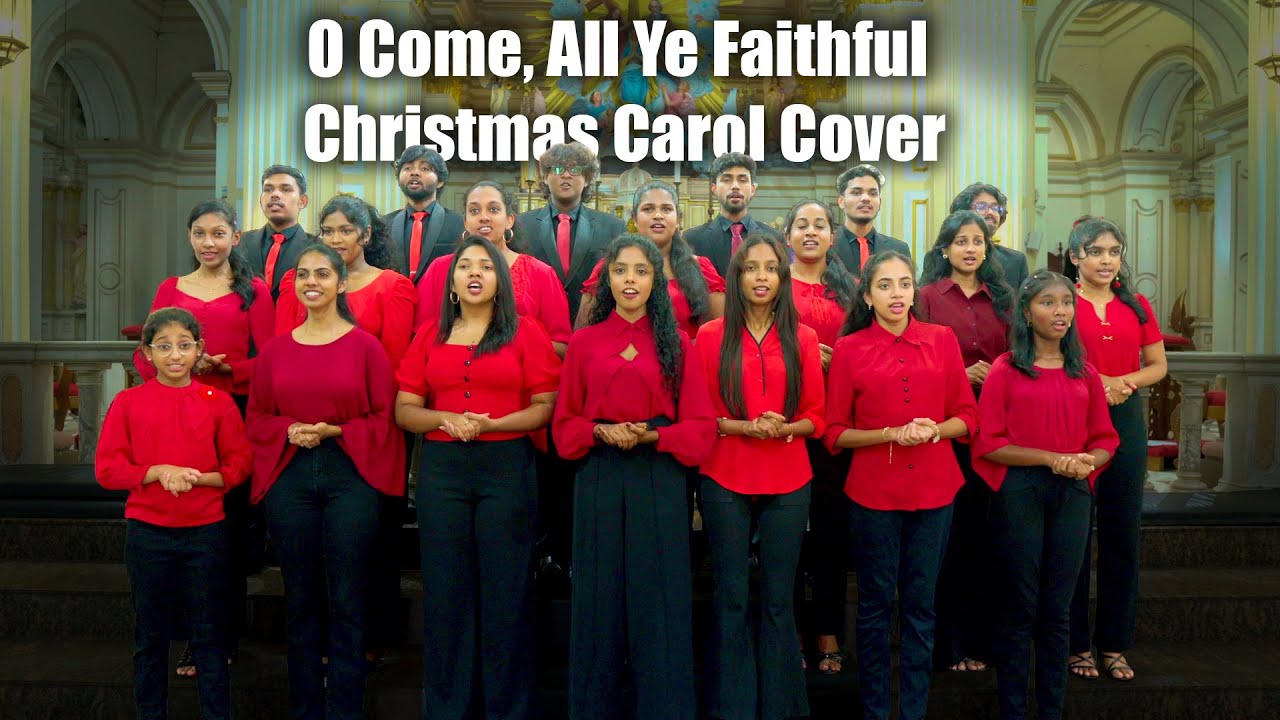 O Come, All Ye Faithful | Christmas Carol Cover - YouTube