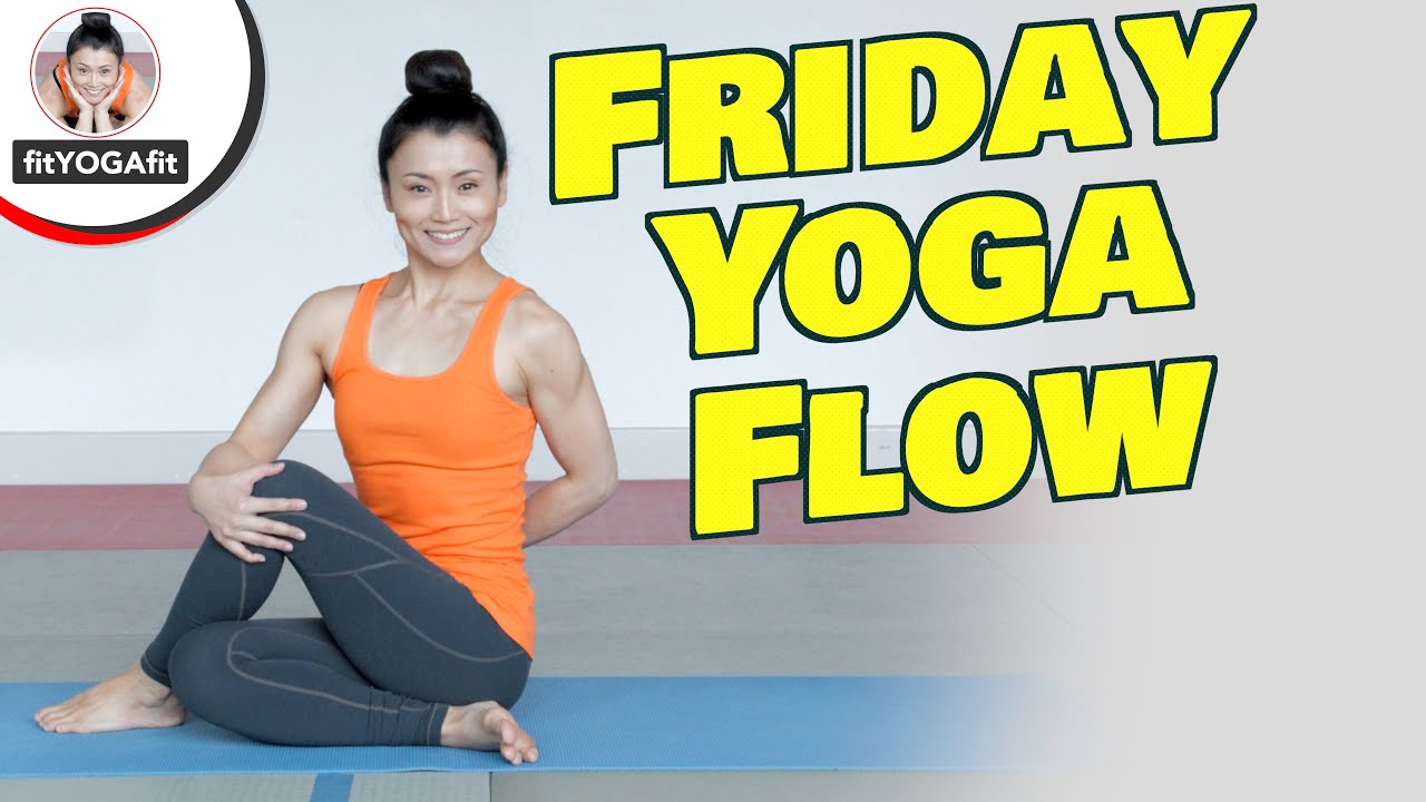 Friday Yoga Flow - YouTube