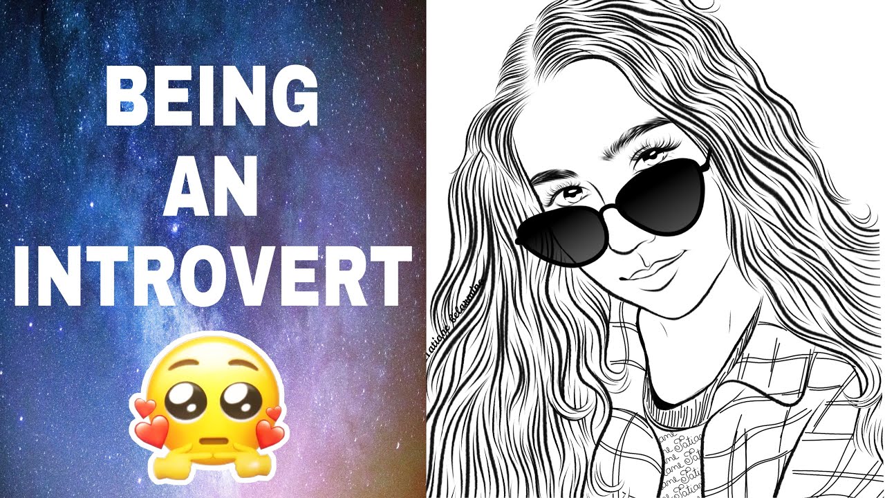 IS BEING AN INTROVERT A BAD THING?? - YouTube