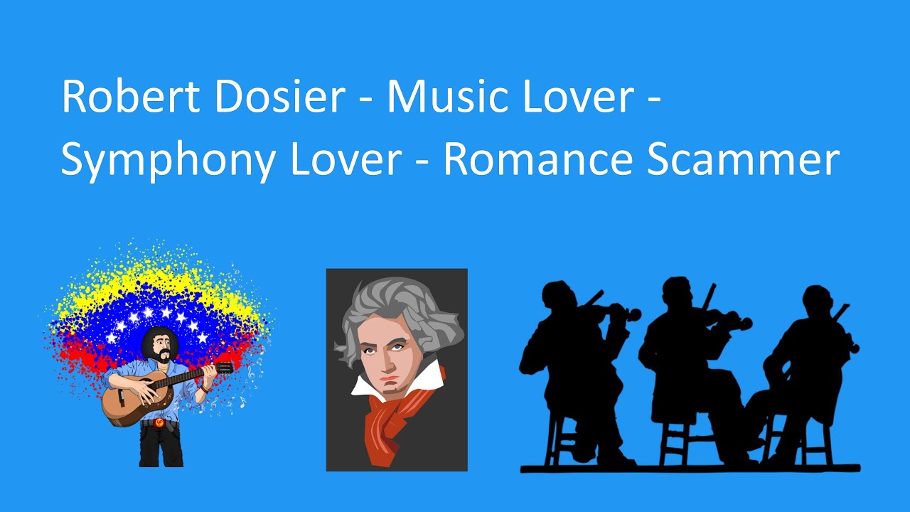 Robert Dosier - Romance Scammer - YouTube