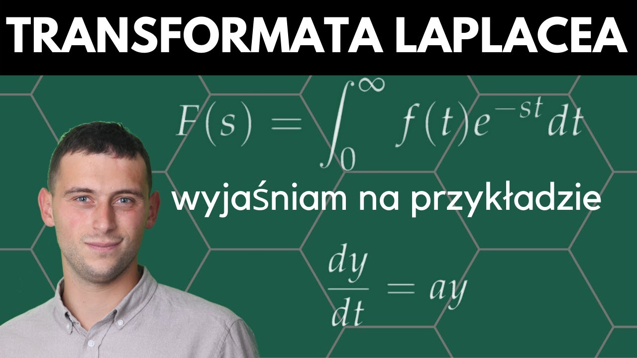 Transformata Laplace - wyjaśnienie na przykładzie - YouTube