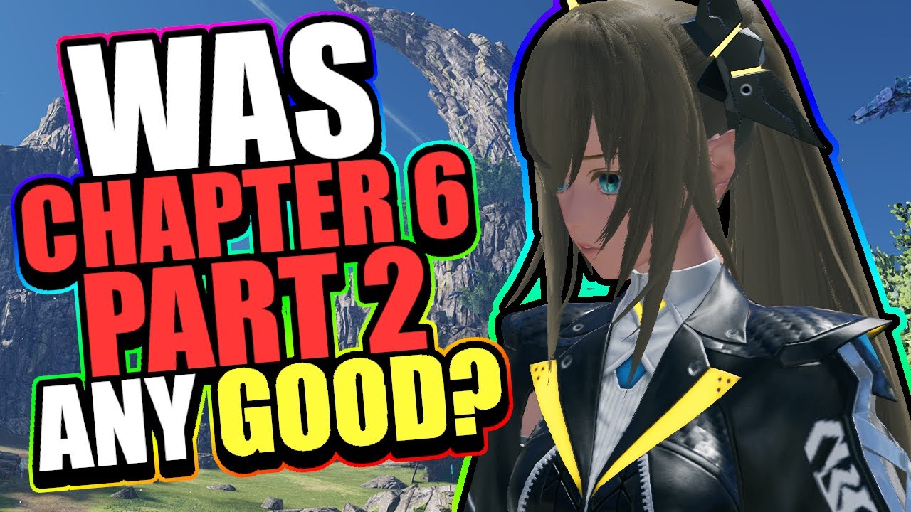 Was Chapter 6, part 2 Of PSO2 NGS Any Good? | PSO2NGS Gameplay - YouTube