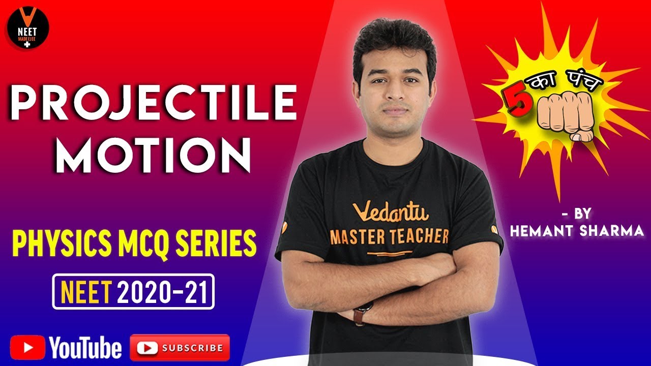 Projectile Motion | Physics MCQs Series | NEET 2020 - 21 | 5 Ka Punch ...