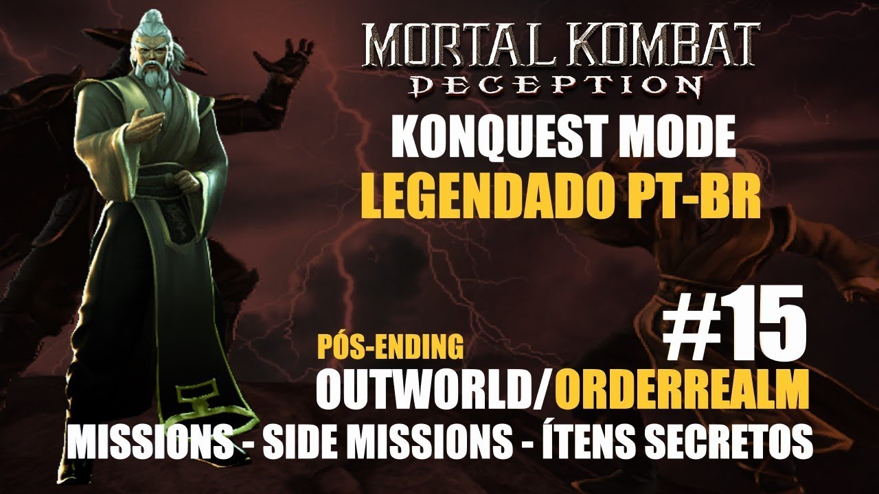 Mortal Kombat Deception - KONQUEST MODE: OUTWORLD & ORDERREALM (Pós ...
