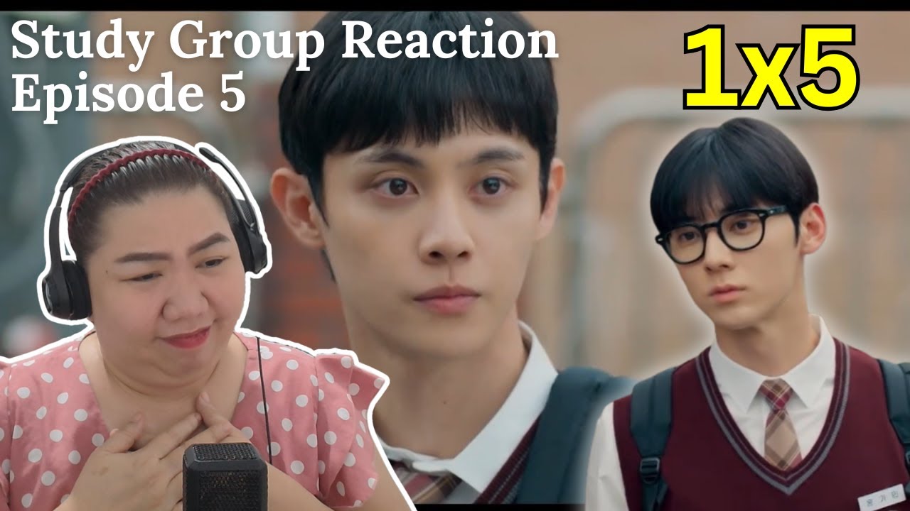 Study Group Episode 5 Reaction | Hwang Min-hyun | Cha Woo-min | Shin Su ...