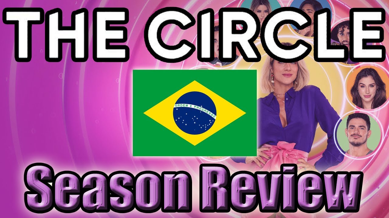 The Circle Brazil - Season Review - YouTube