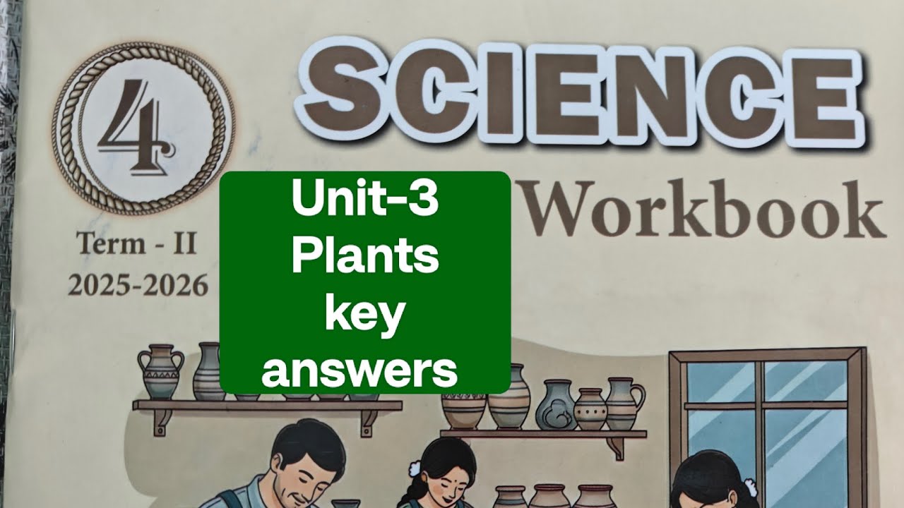 4th std term-2 Science workbook unit-3 Plants key answers…2025-26 - YouTube
