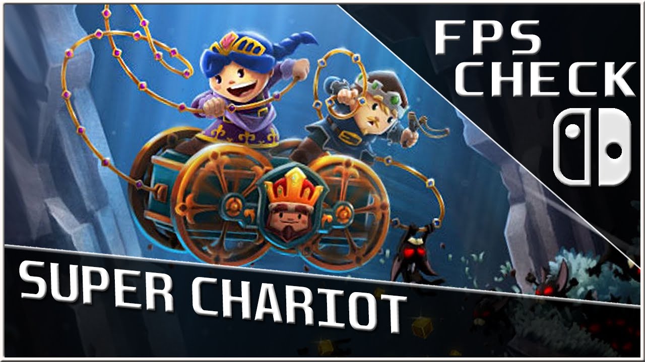 Super Chariot | FPS Check • Nintendo Switch Gameplay - YouTube