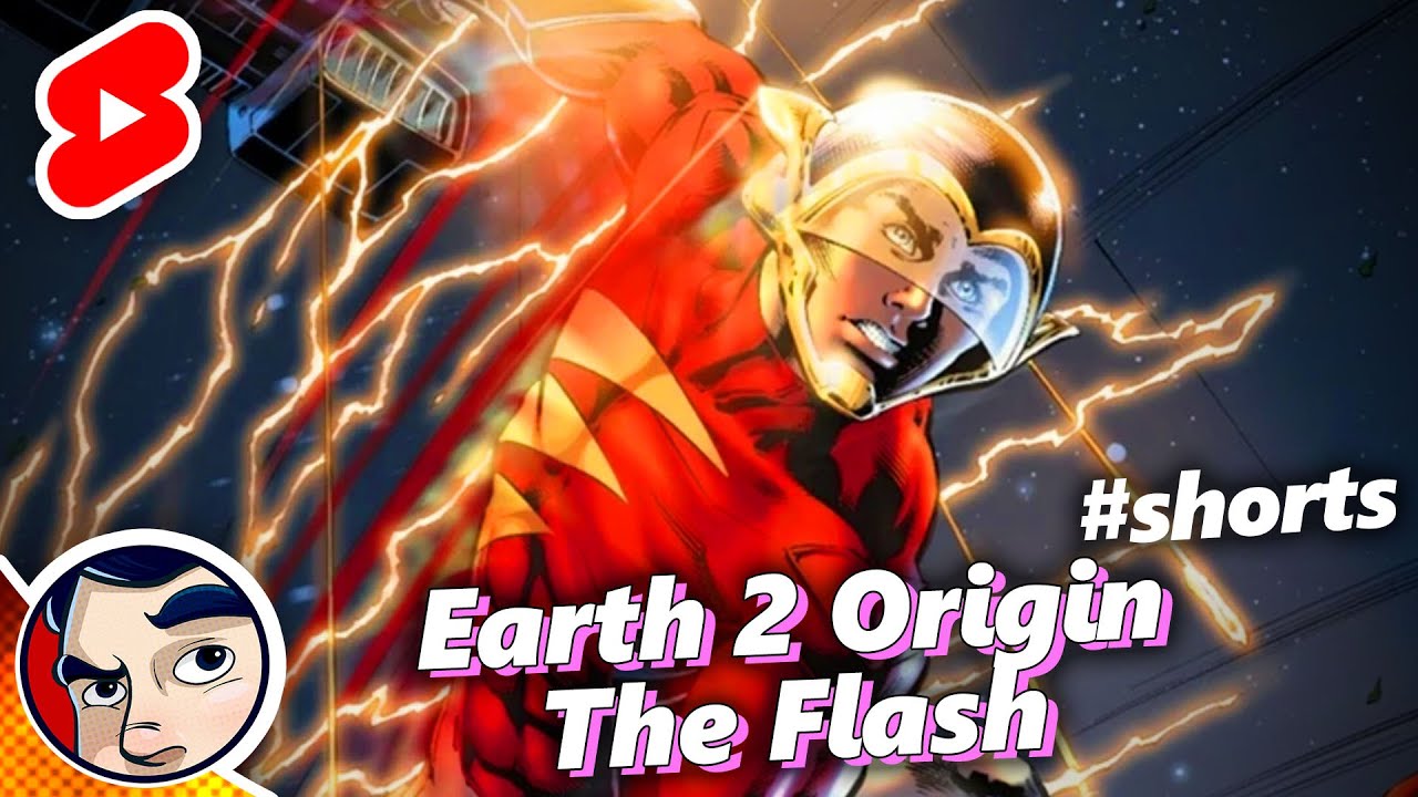 Flash, Speedster of the Gods from Earth 2 | Comicstorian - YouTube