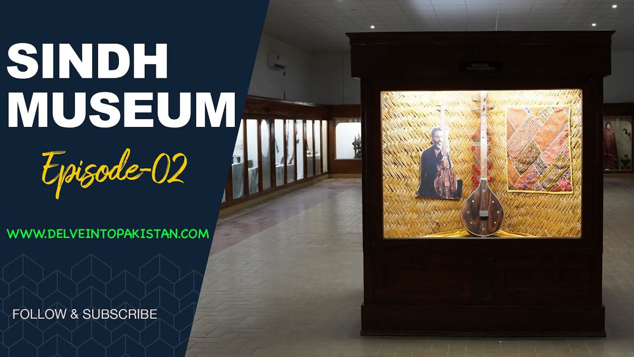 Sindh Museum E02 || Hyderabad || Sindh - YouTube