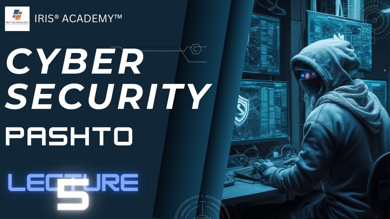 Cyber Security Lecture #005 Cybersecurity RoadMap | PASHTO | IRIS ACADEMY - YouTube