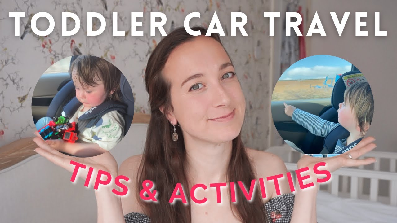 TODDLER CAR JOURNEY ROAD TRIP TOYS ACTIVITIES TIPS HOW TO toddler-car-journey-road-trip-toys-activities-tips-how-to