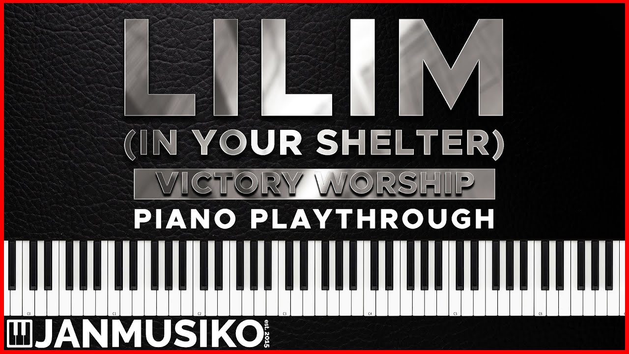 Lilim - VIctory Worship | Piano Playthrough + Chords | Key of E - YouTube