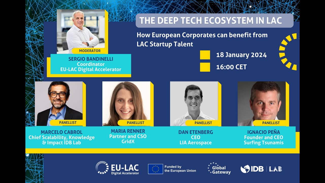 The Deep Tech ecosystem in LAC: How European Corporates can benefit ...