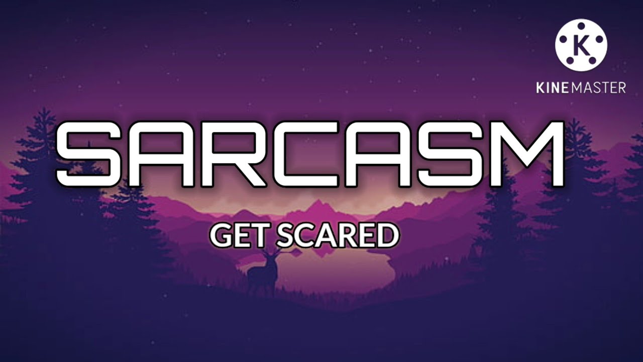 Get Scared - Sarcasm (Lyrics) #spaamusiclyrics - YouTube