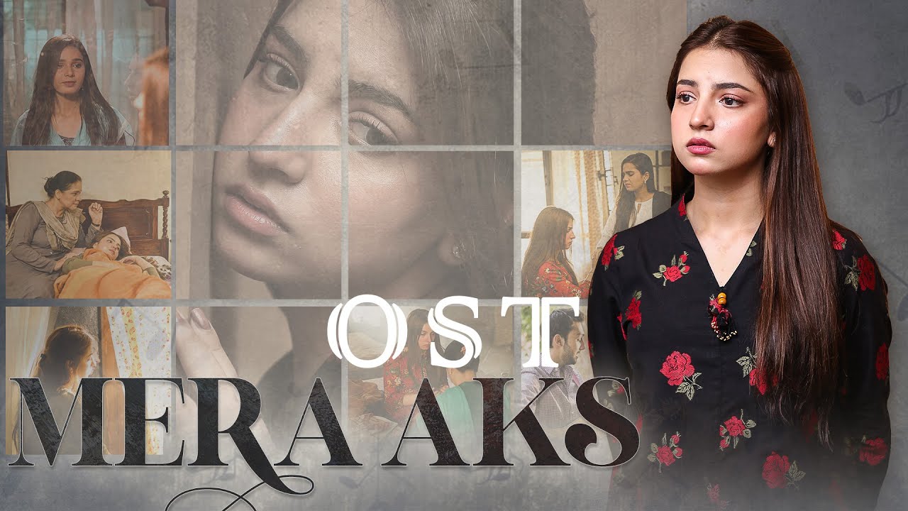 MERA AKS OST | Express TV - YouTube