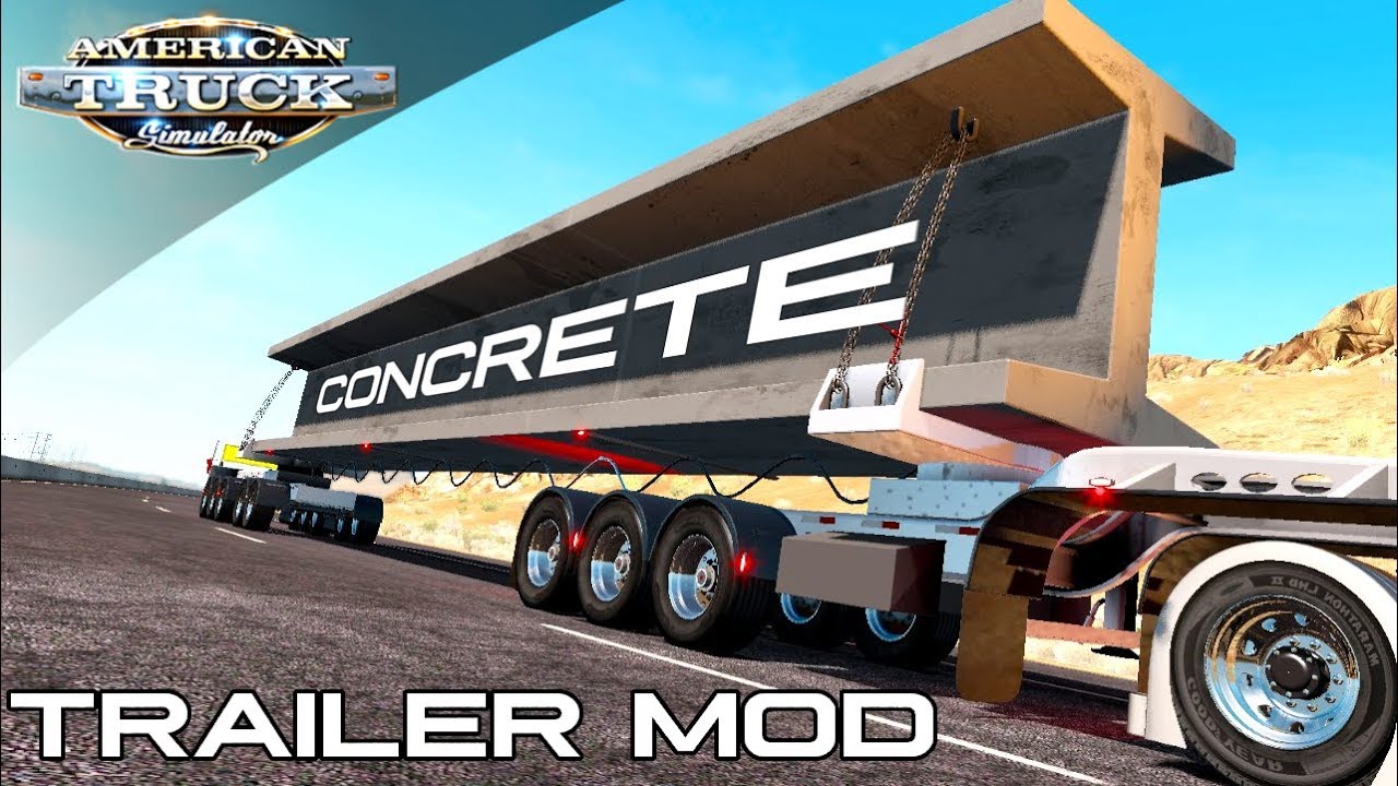 DID SOMEONE ORDER AN I-BEAM? | NEW TRAILER MOD FOR AMERICAN TRUCK ...
