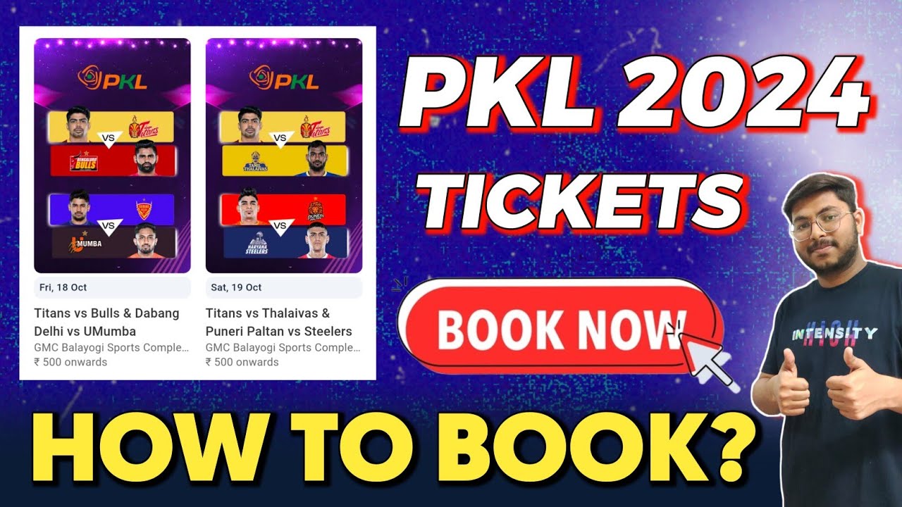 PKL 2024 TICKETS OUT || How to Book PKL 2024 tickets - YouTube