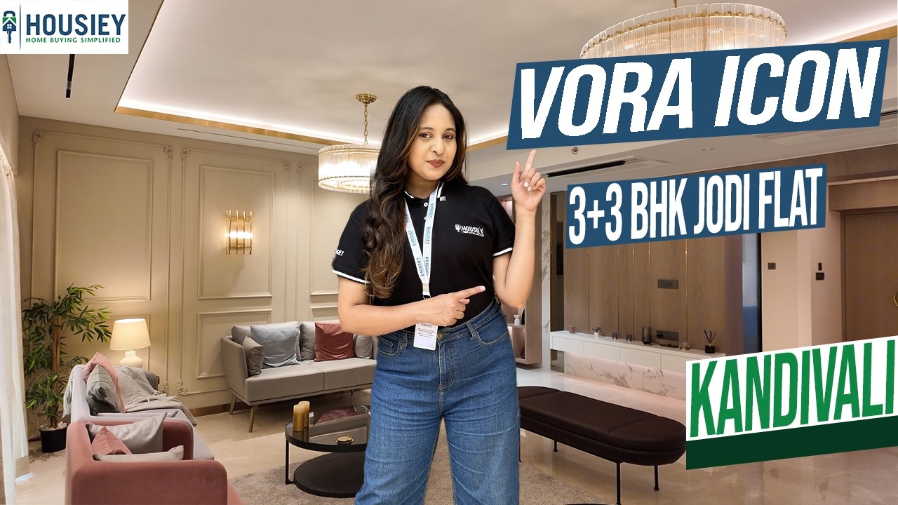 Vora Icon Kandivali West | Luxury 3 +3(BHK) Jodi Sample Flat Tour At ...