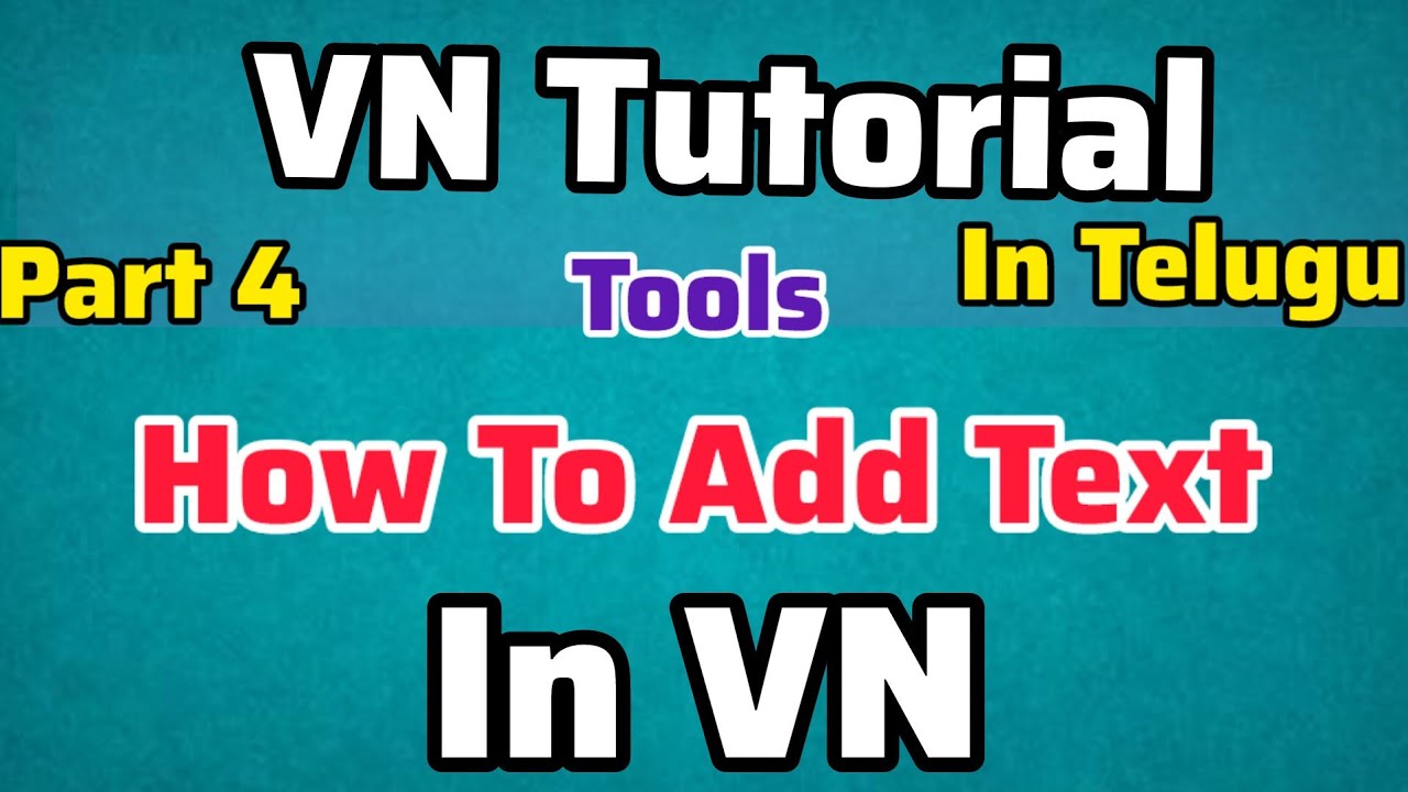 #4 | VN Tutorial In Telugu | How To Type Text in VN in Telugu - YouTube
