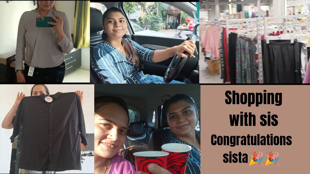shopping with sis Fun day// Having a sister like you it's blessing for ...
