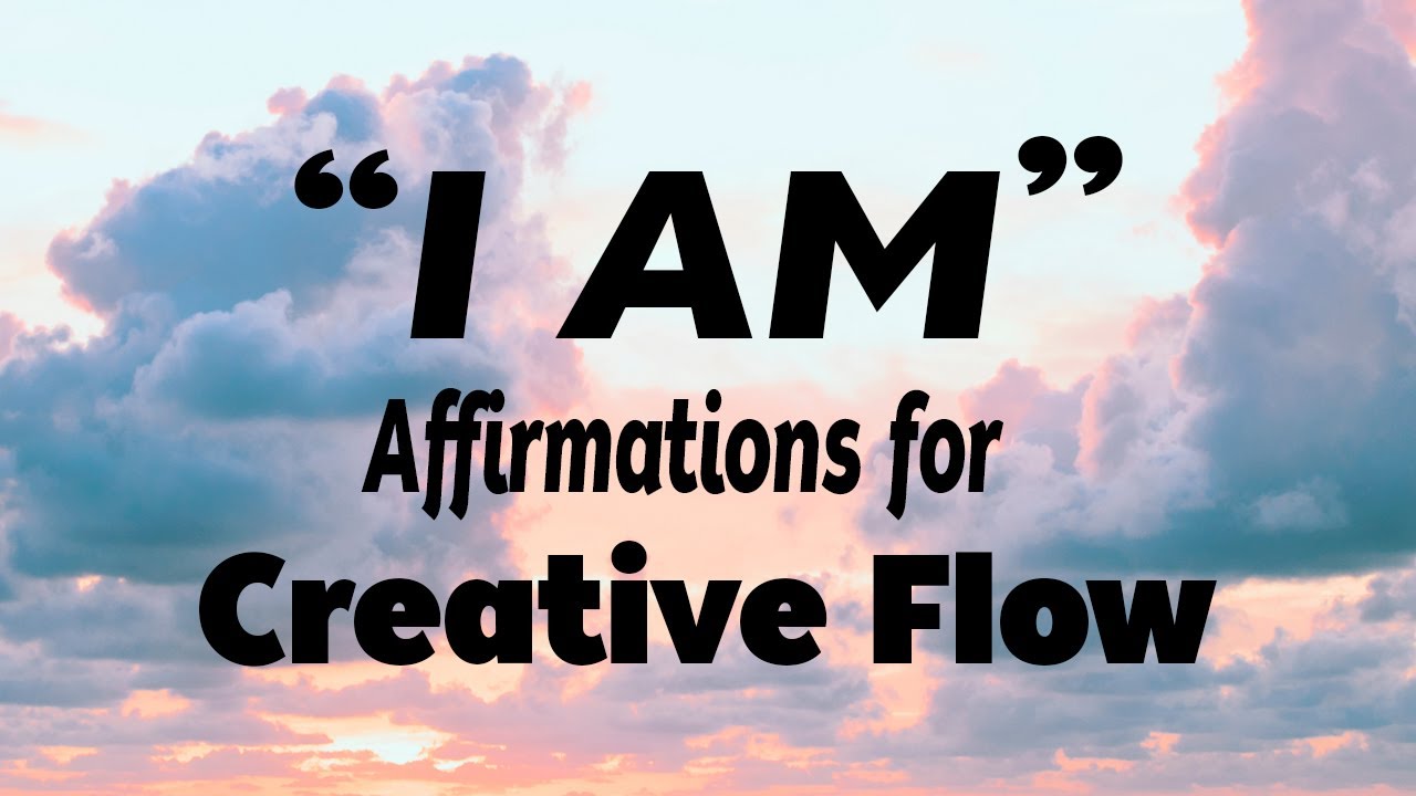 I AM Positive Affirmations For ARTIST Creativity | Manifest Creative ...