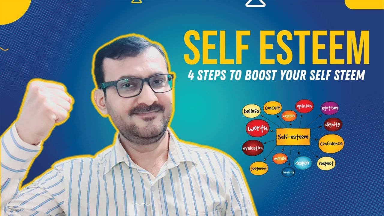 What is Self Steem 4 STEPS TO BOOST YOUR SELF STEEM - YouTube