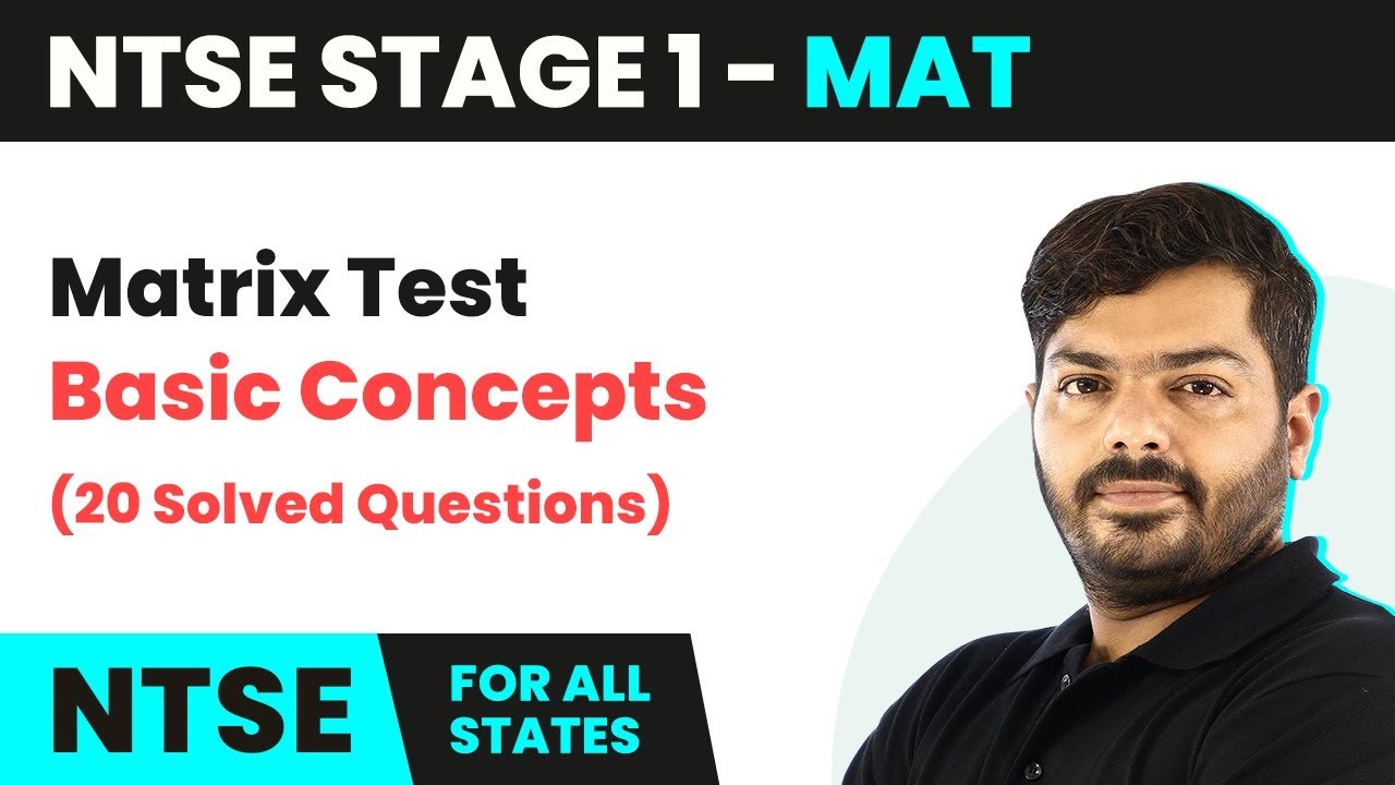 NTSE MAT (Stage 1) | Matrix Test - Basic Concepts (20 Solved Questions ...