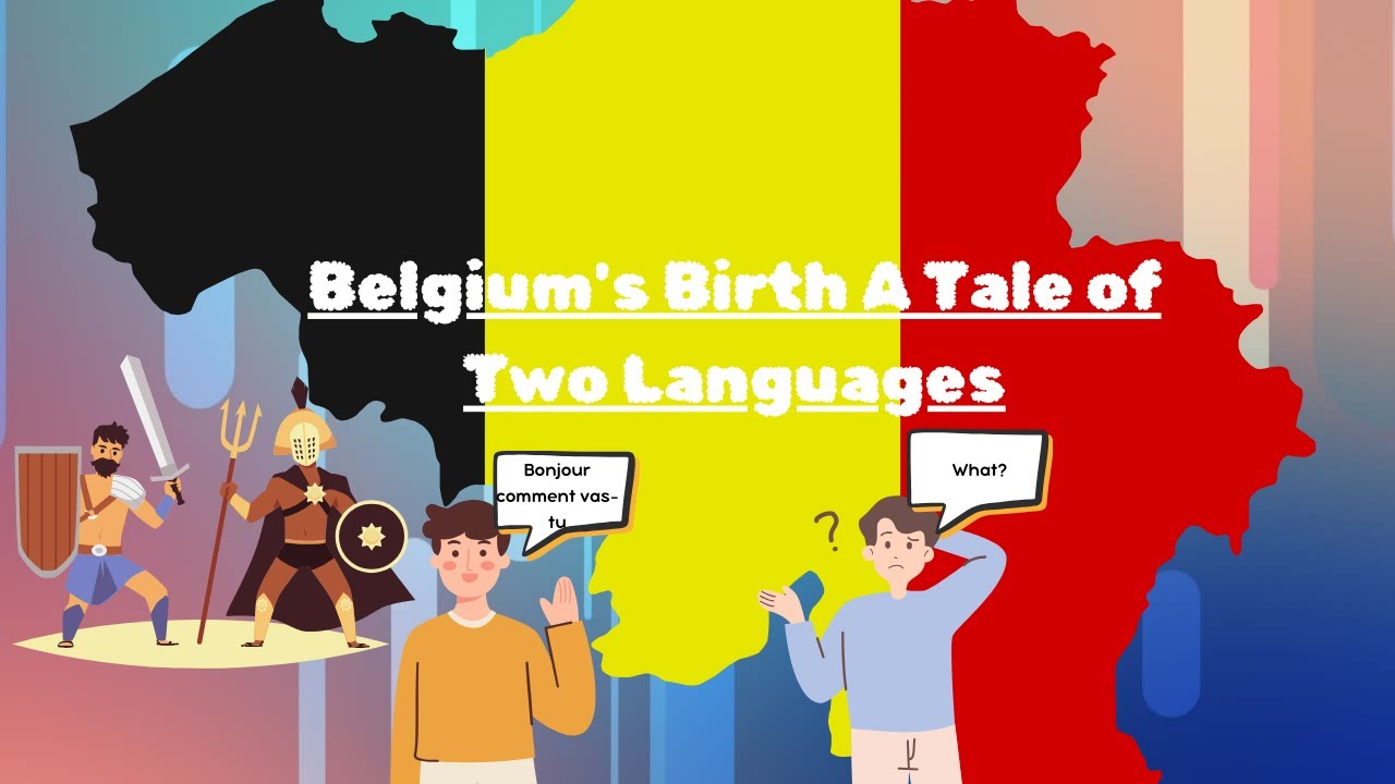 Belgium's Birth A Tale of Two Languages - YouTube